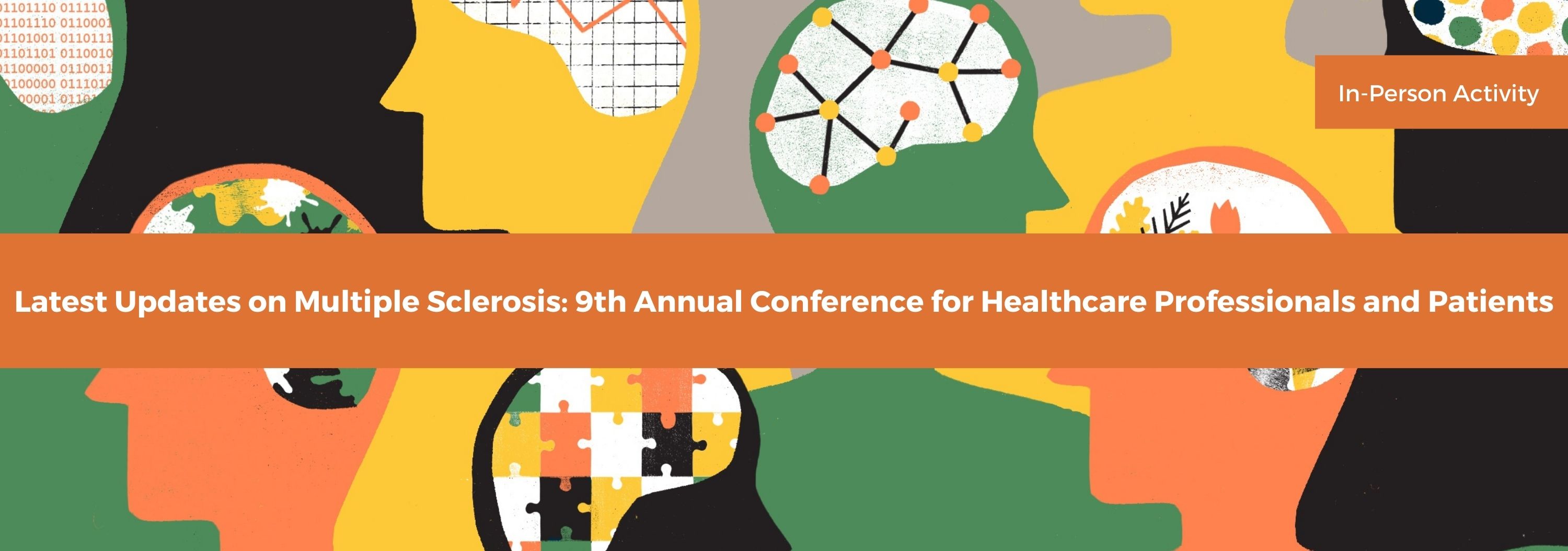 Latest Updates on Multiple Sclerosis: 9th Annual Conference for ...