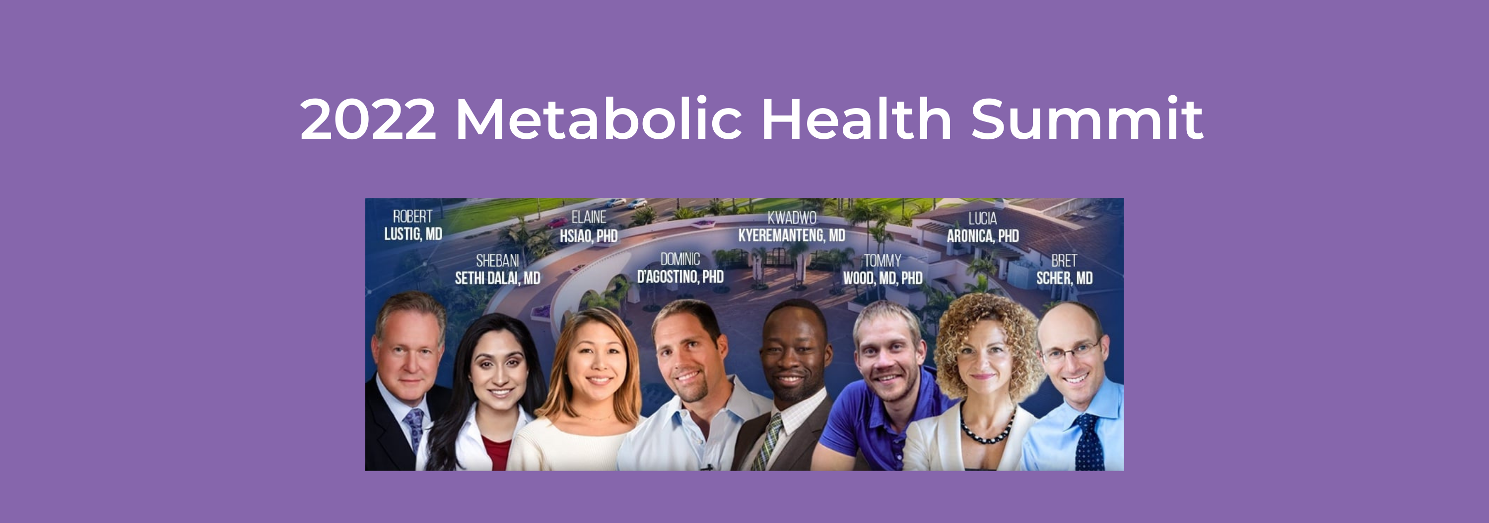 2022 Metabolic Health Summit - Cedars-Sinai - Continuing Education (CE)